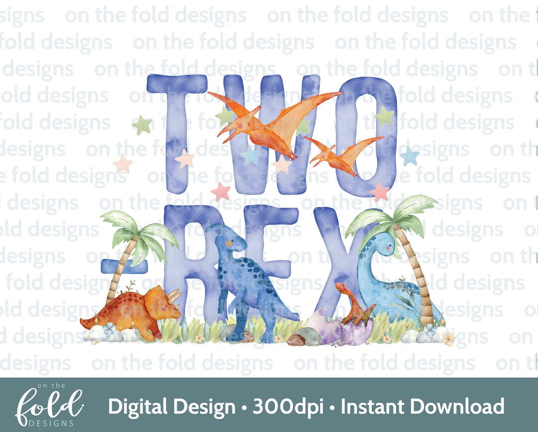 Dinosaur Number Two, 2nd Birthday, Dino PNG, Clipart Design Transparent ...