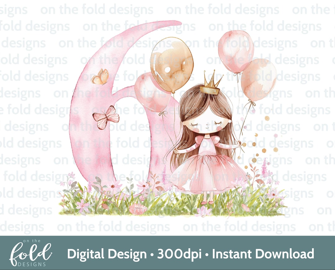 Princess 6th Birthday Clipart PNG Pink Balloons Fairy Iron on ...