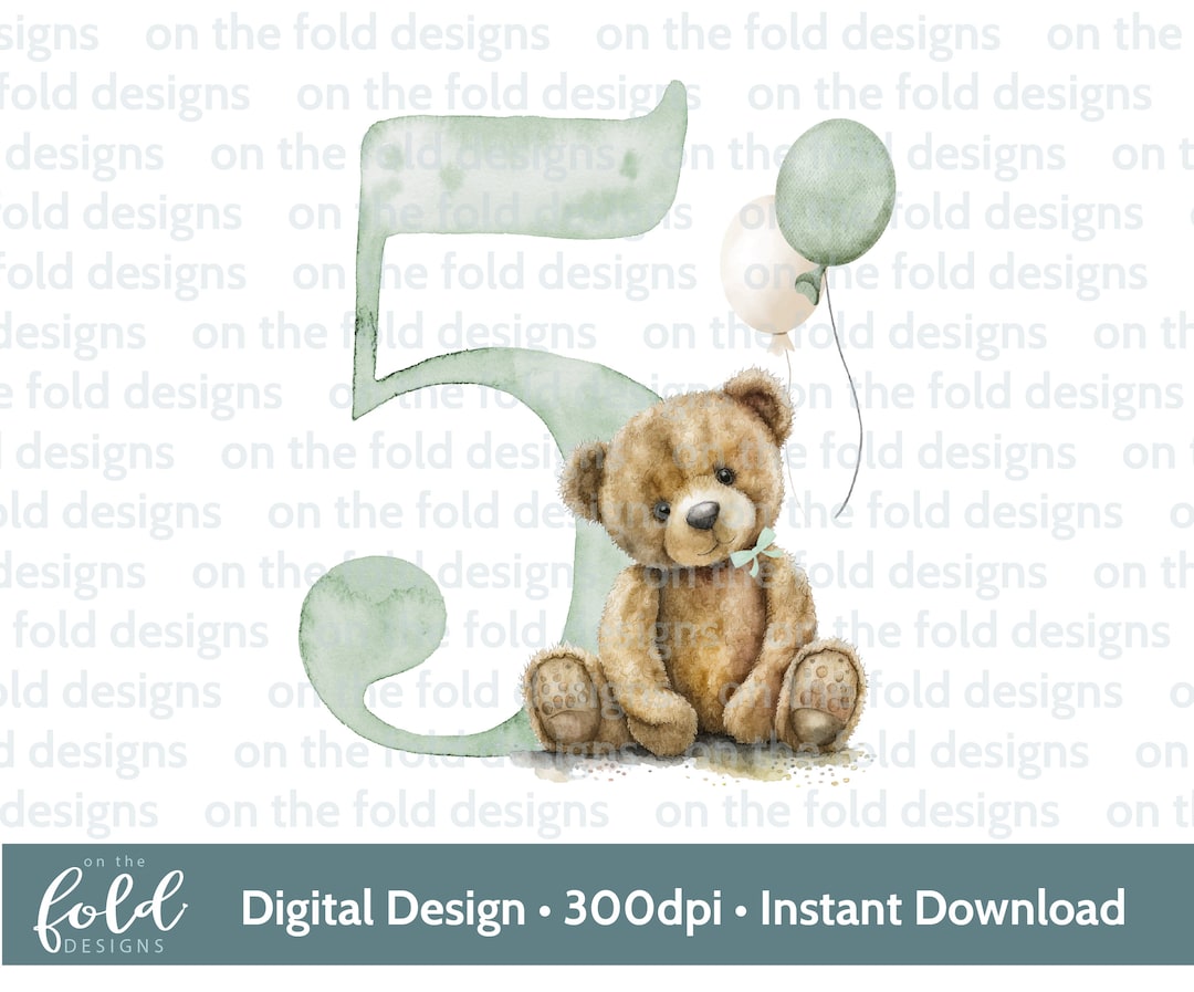 Teddy Bear, Number 5, Balloons, 5th Birthday, Clipart, Sublimation. PNG ...