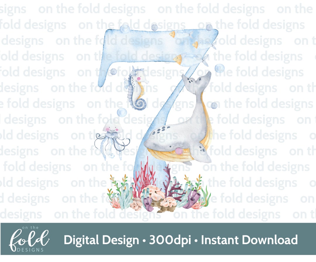 Under the Sea Birthday, Clipart, Number Seven 7th Png, Sublimation ...