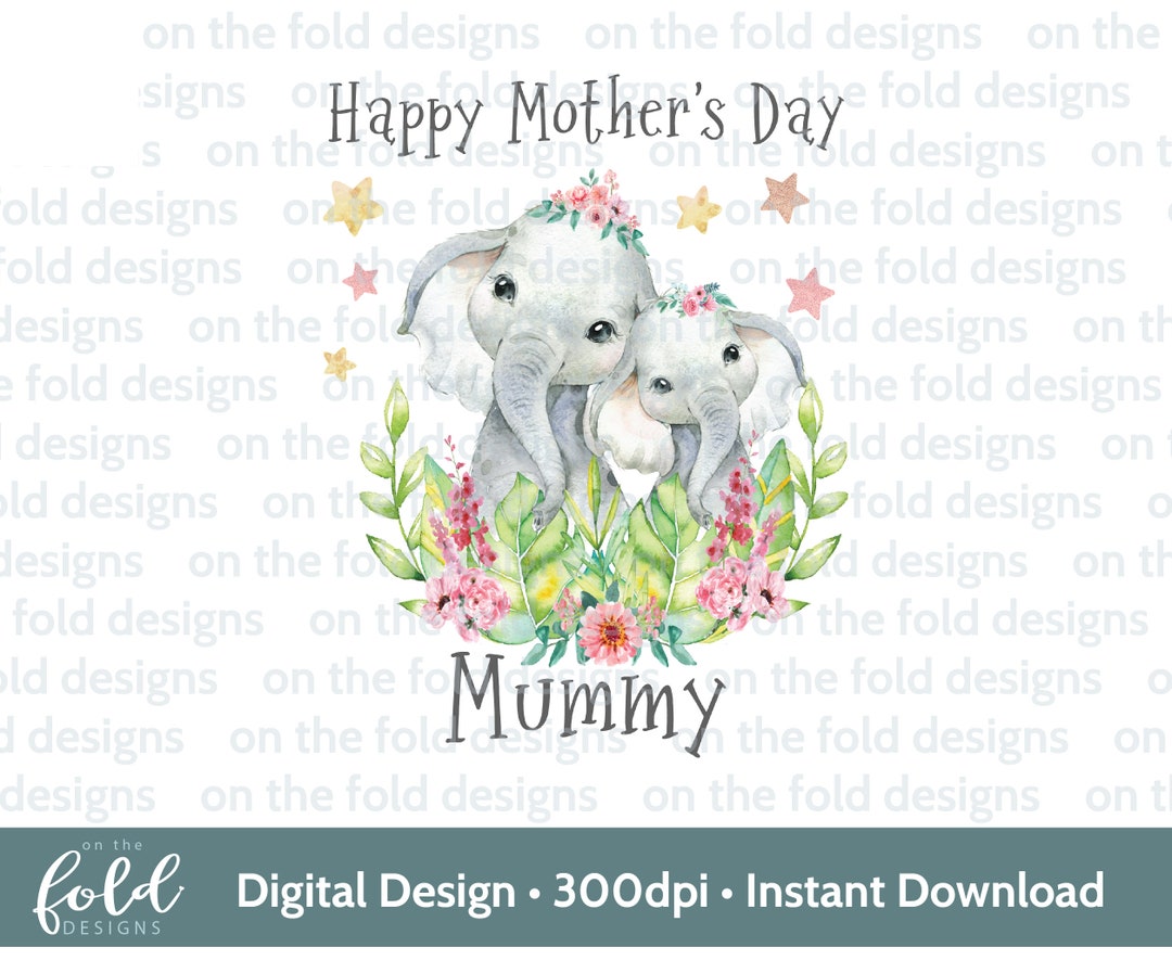 Mother's Day Elephant Clipart New Mummy PNG Floral Digital Download ...