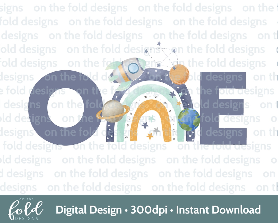 Space 1st Birthday 1st Birthday Clipart Sublimation PNG One Digital ...