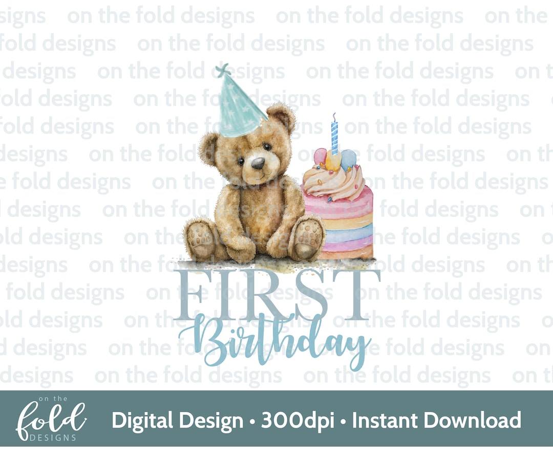 Teddy Bear, Number 1, Cake 1st Birthday, Clipart, Sublimation PNG ...