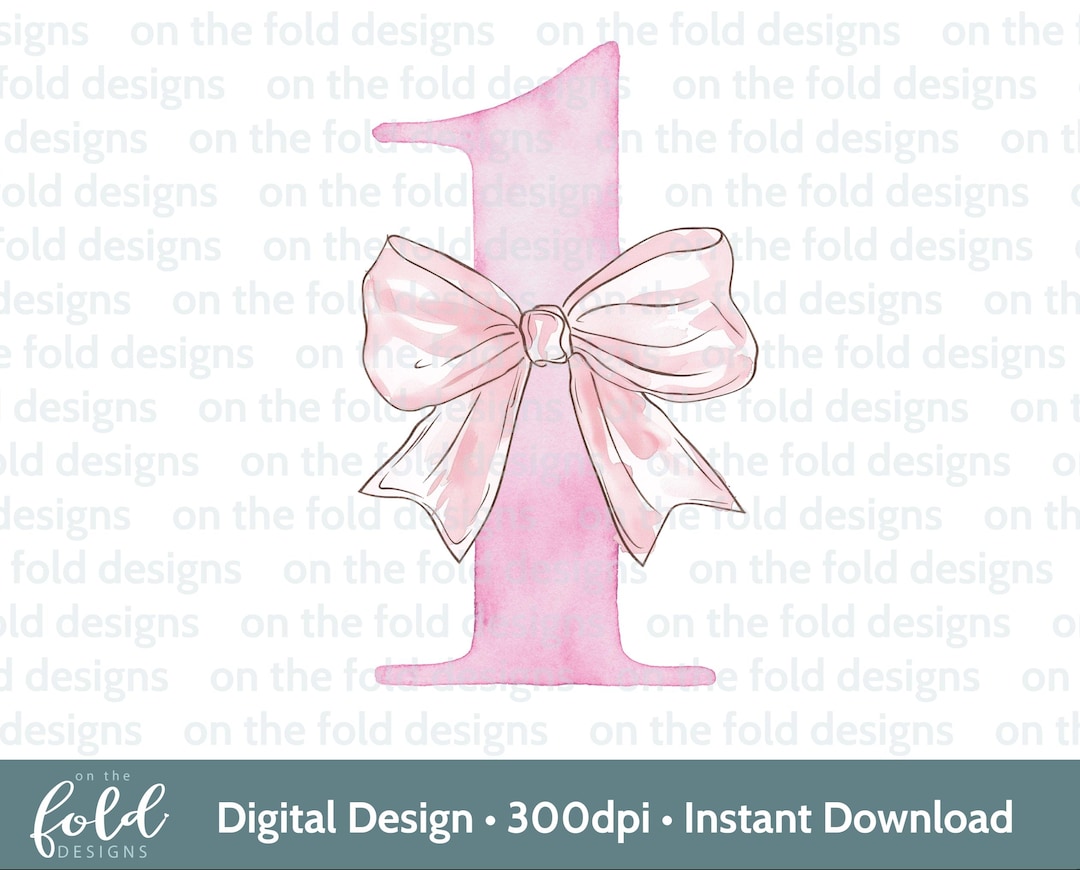Pink Bow 1st Birthday Clipart Coquette Number One Png Sublimation Baby ...