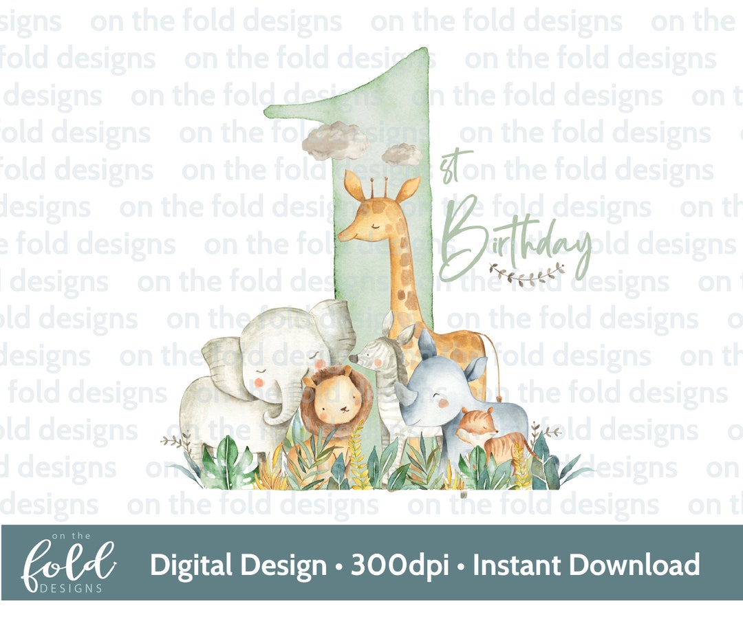 Safari 1st Birthday, Clipart, Number One Png, Jungle Animal Sublimation ...