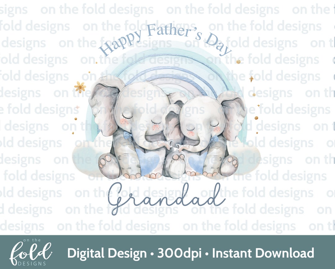 Fathers Day Grandad Clipart Elephant 1st Father's Day Blue Rainbow ...