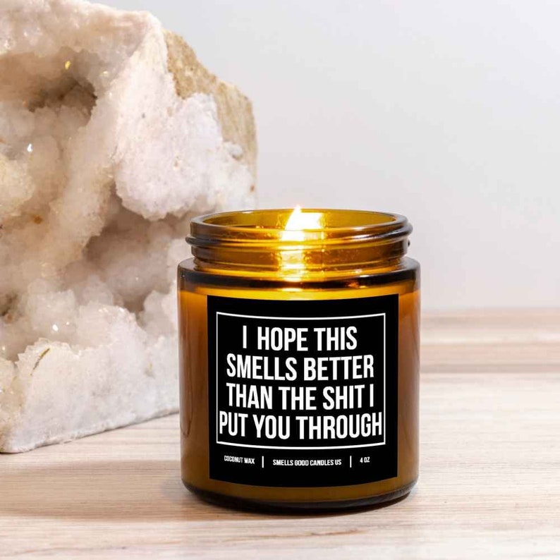 Sincere Apology Candle Parents From Kids Candle Gift I Hope This Smells ...