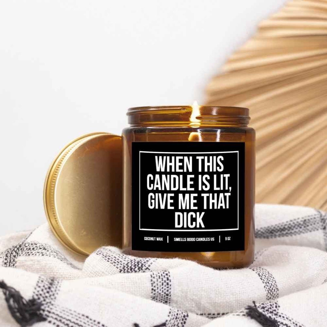 Naughty Candles for Husband Boyfriend When This Candle is Lit Give Me ...