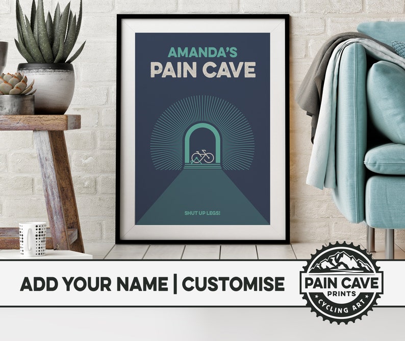 Personalised Pain Cave Cycling Poster - ‘shut up Legs’ Art Print Gifts ...