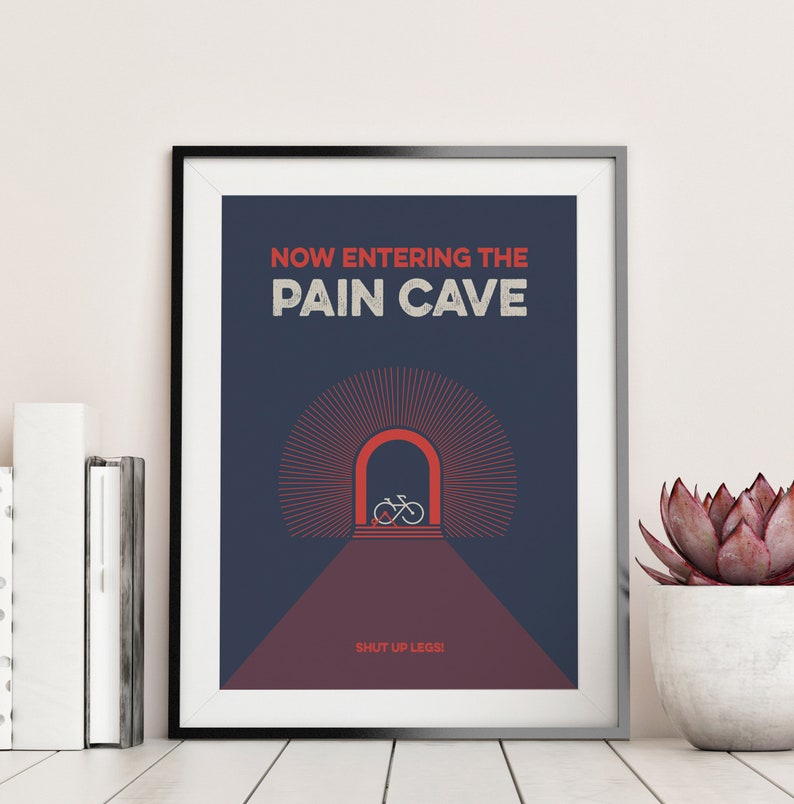 Personalised Pain Cave Cycling Poster - ‘shut up Legs’ Art Print Gifts ...