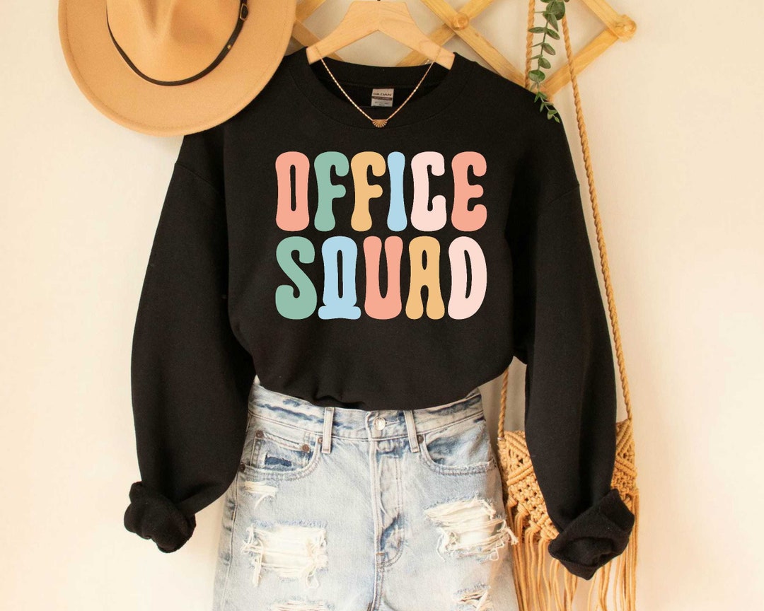 Office Squad Sweatshirt or Hoodie Office Team Sweatshirt Office Crew ...