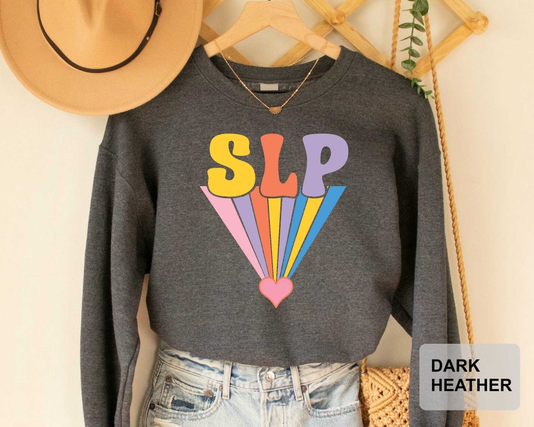SLP With Heart Sweatshirt Sign Language Sweatshirt Speech Language ...