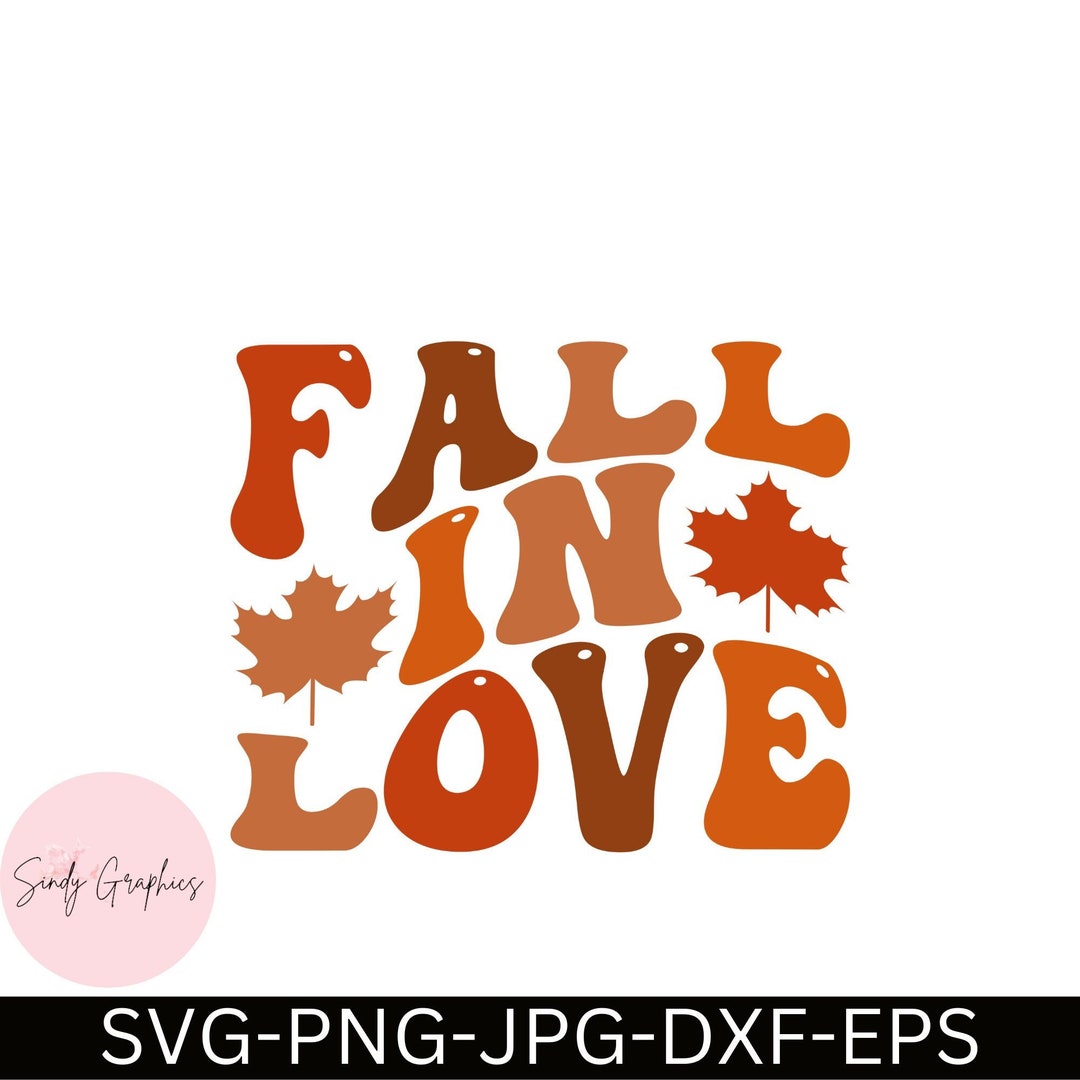 Fall in Love Png Design, Fall Leaves SVG , PNG File for Sublimation ...