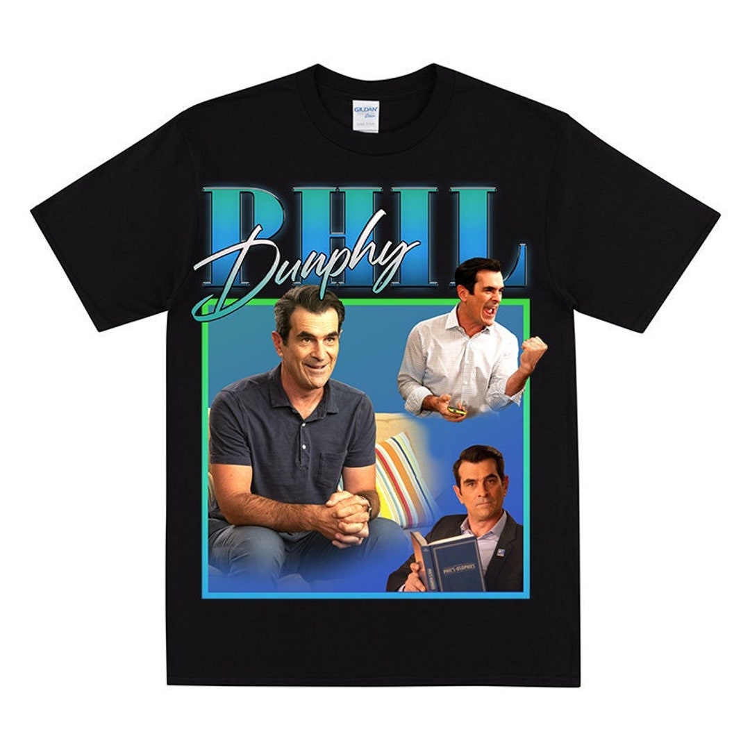 PHIL DUNPHY Homage T-shirt, Phils Osophy Life Lessons, Funny T Shirt ...
