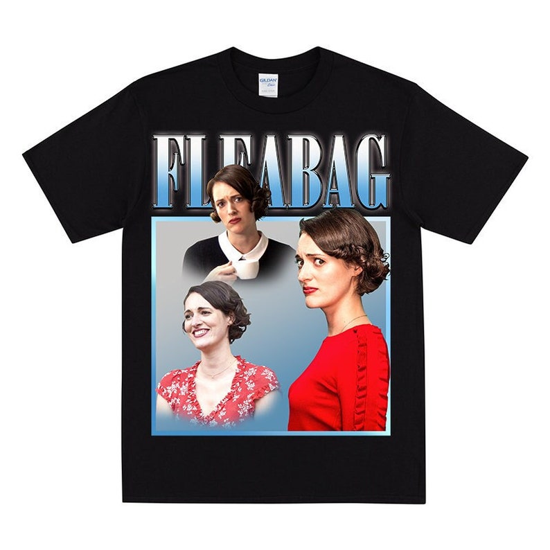 FLEABAG Homage T-shirt, Phoebe Waller-bridge Tshirt, Funny Fleabag T ...