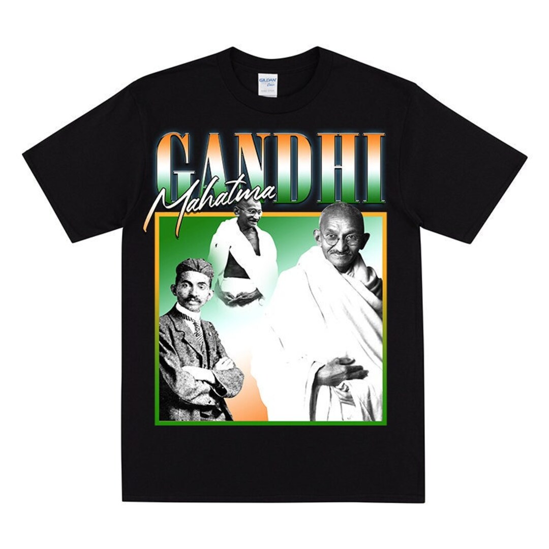 MAHATMA GANDHI Homage T-shirt, Gandhi Tribute Tee, Peaceful Protest ...