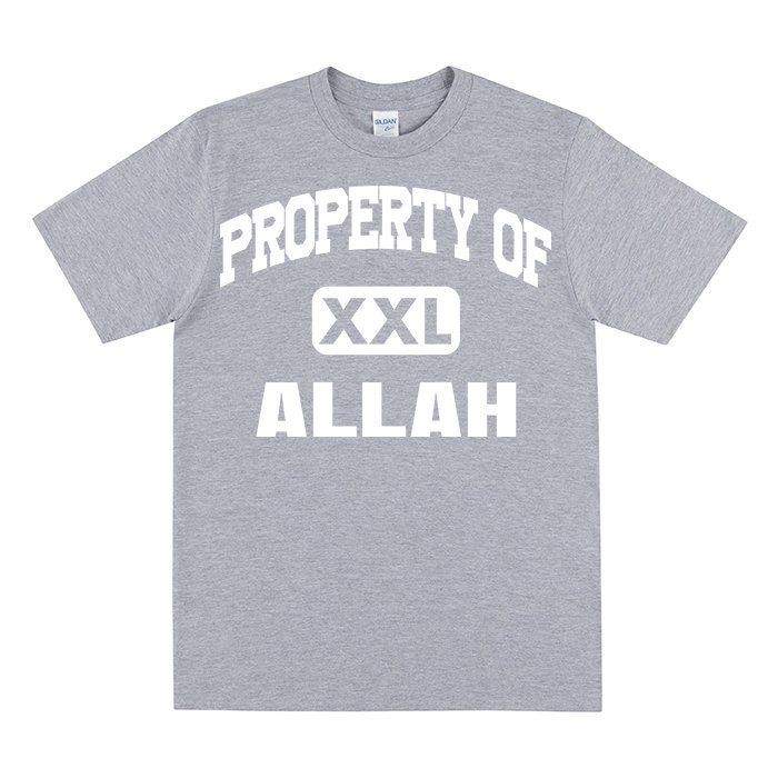 PROPERTY OF ALLAH Tshirt, Men's Tshirt for Muslims, Property of Allah ...