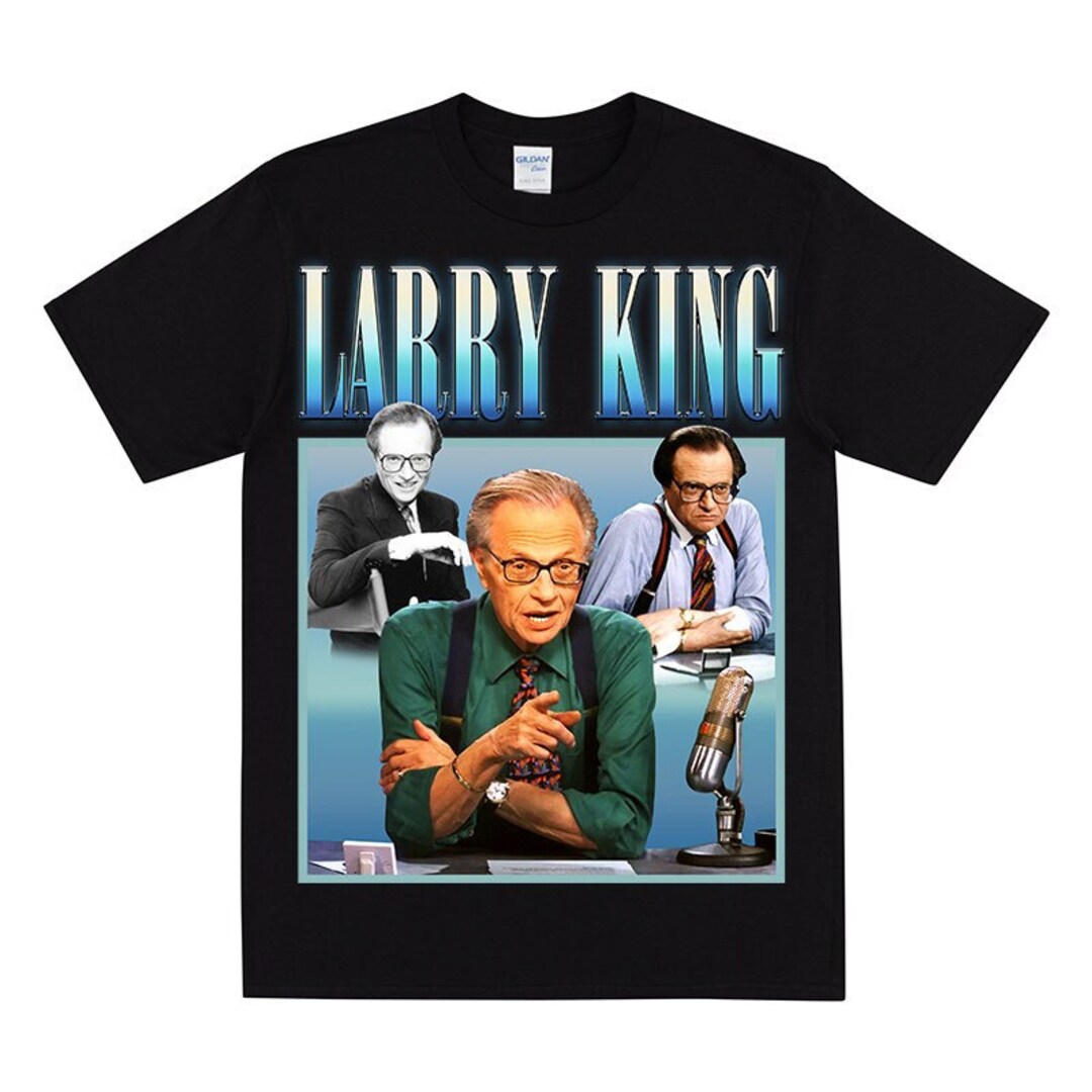LARRY KING Homage T-shirt for Men & Women, Larry King Bootleg Tshirt ...
