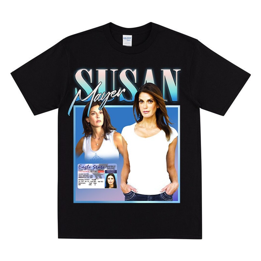 SUSAN MAYER Homage T-shirt, Susan Mayer Tribute T Shirt, for Fans of ...