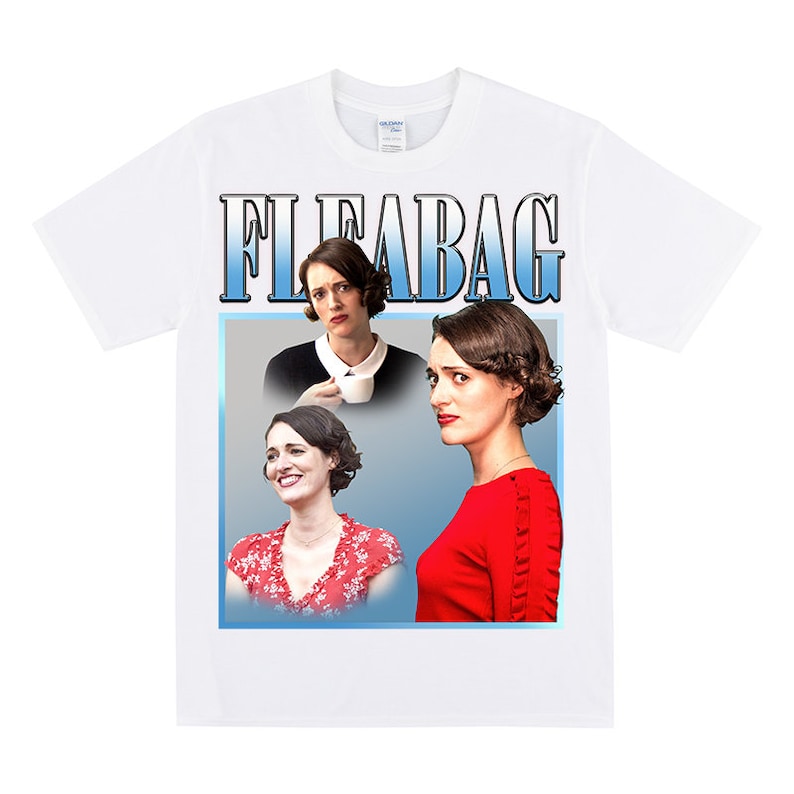 FLEABAG Homage T-shirt, Phoebe Waller-bridge Tshirt, Funny Fleabag T ...