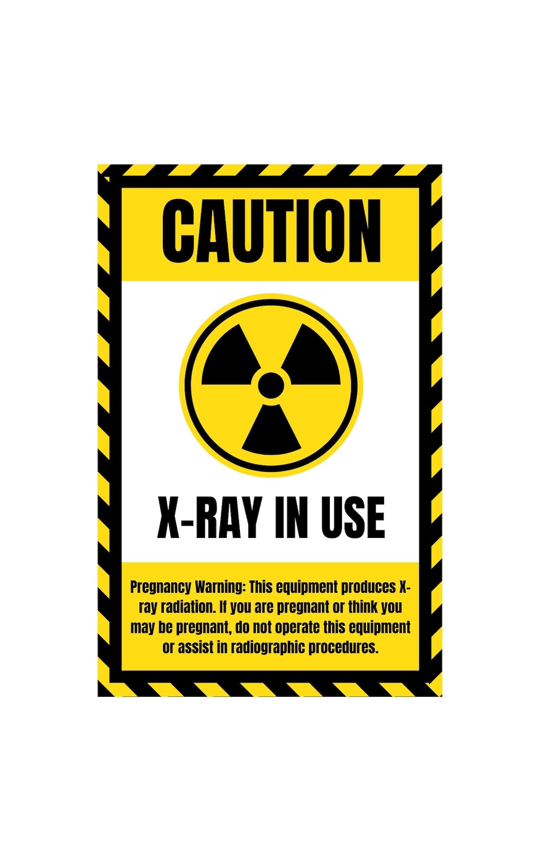 X-ray Radiation Safety Poster | Caution Pregnancy Posting Radiology ...