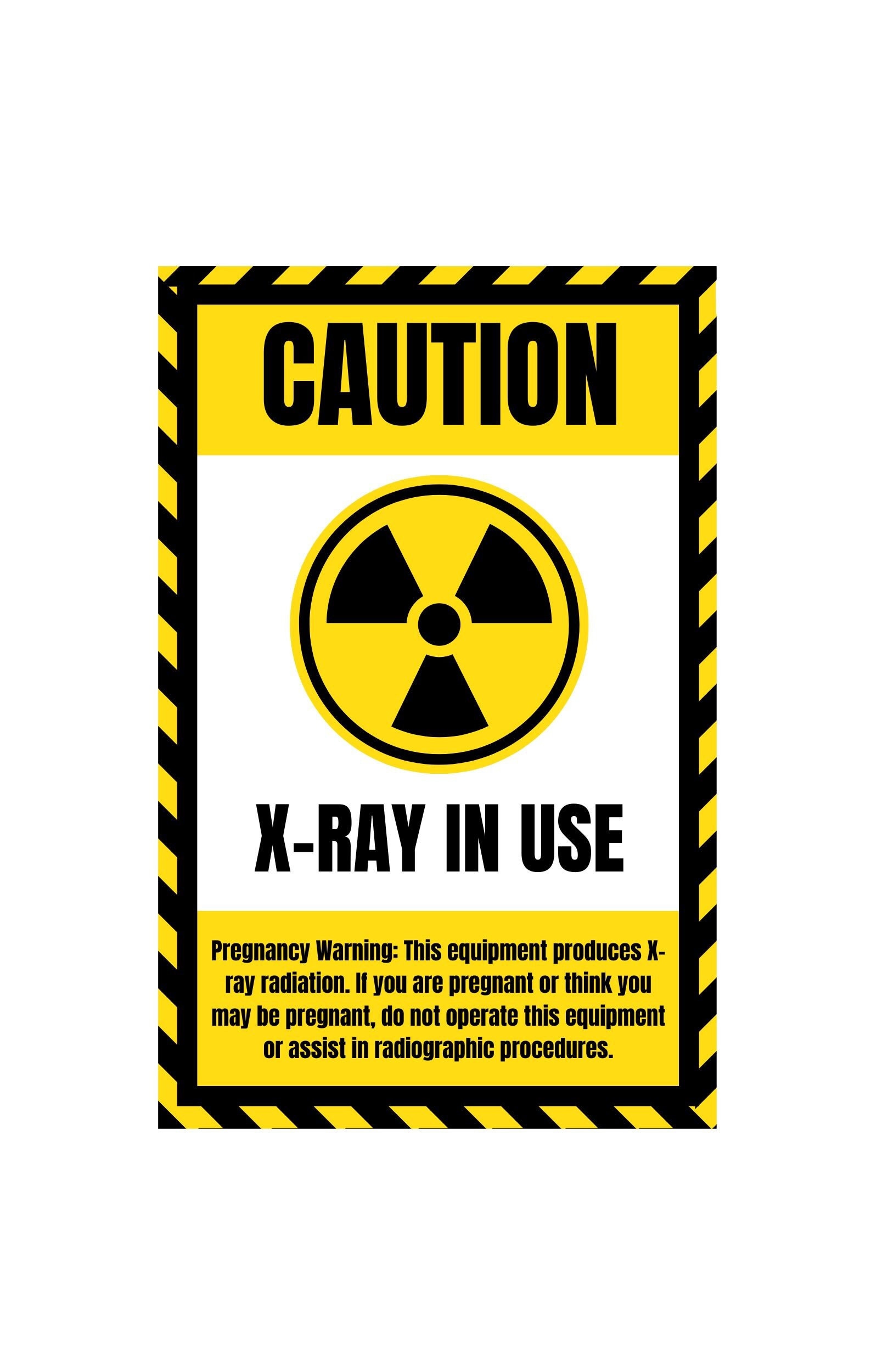 X-ray Radiation Safety Poster | Caution Pregnancy Posting Radiology ...