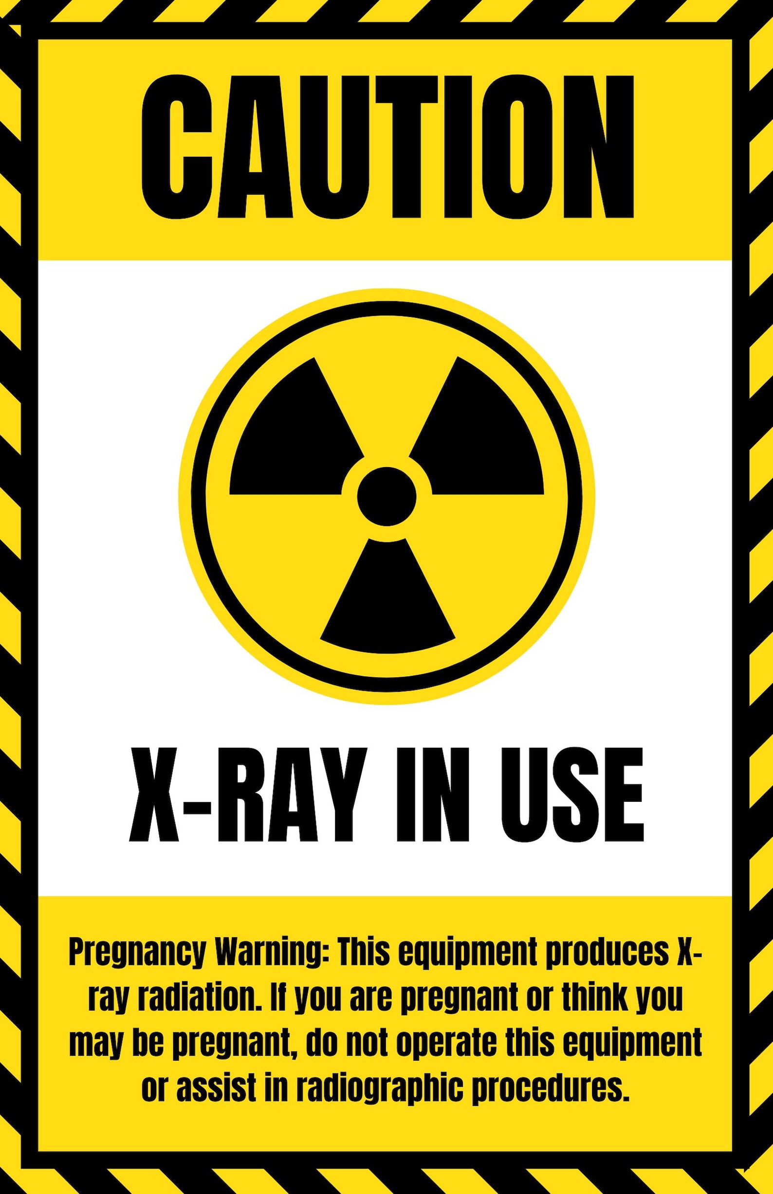 X-ray Radiation Safety Poster | Caution Pregnancy Posting Radiology ...