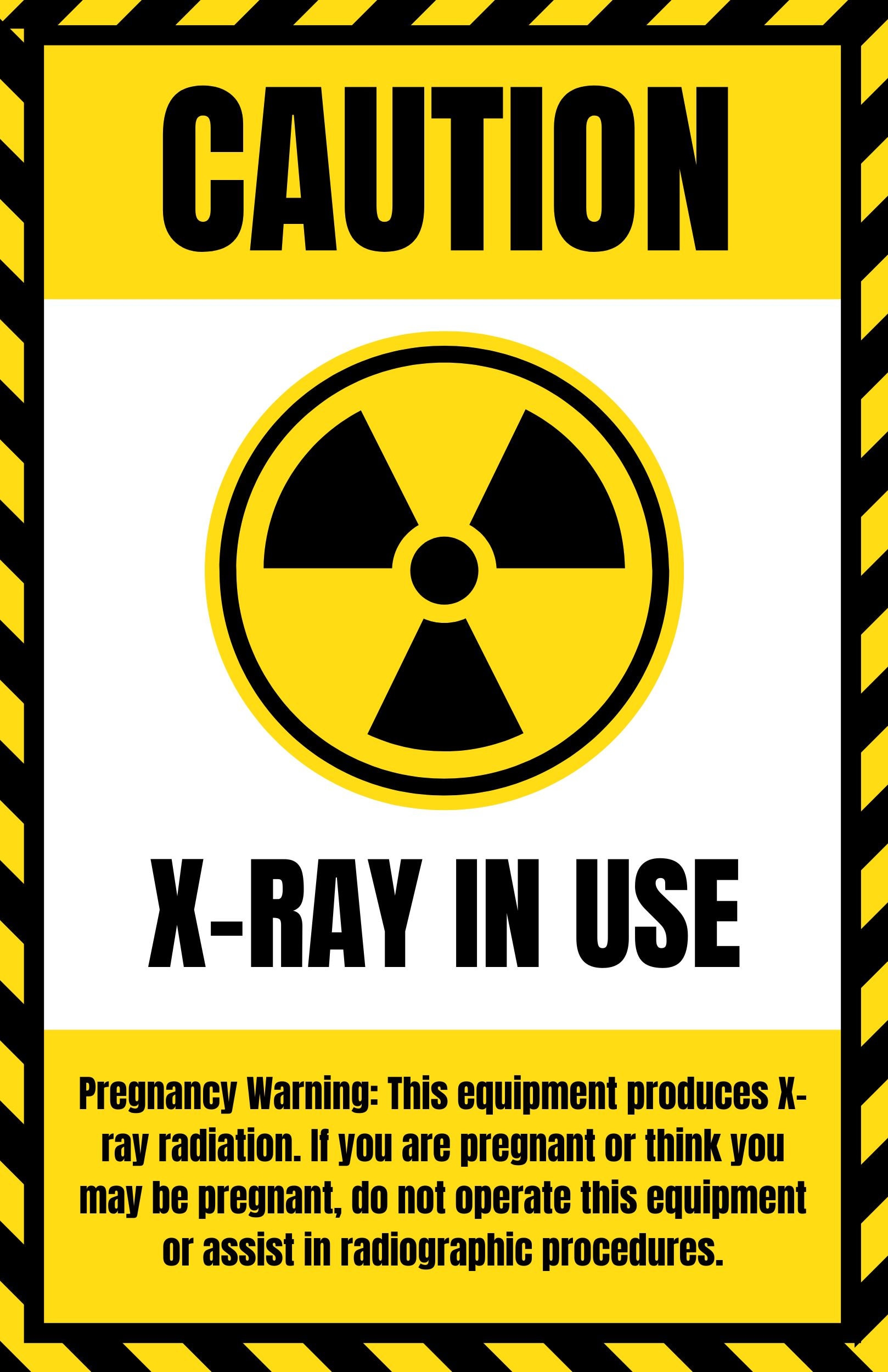 X-ray Radiation Safety Poster | Caution Pregnancy Posting Radiology ...
