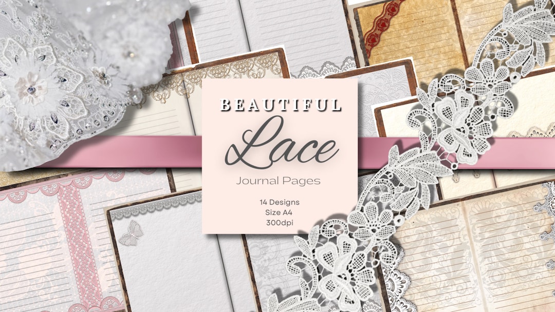 Beautiful Lace Themed Journal Pages. From Distressed, Aged Paper to ...