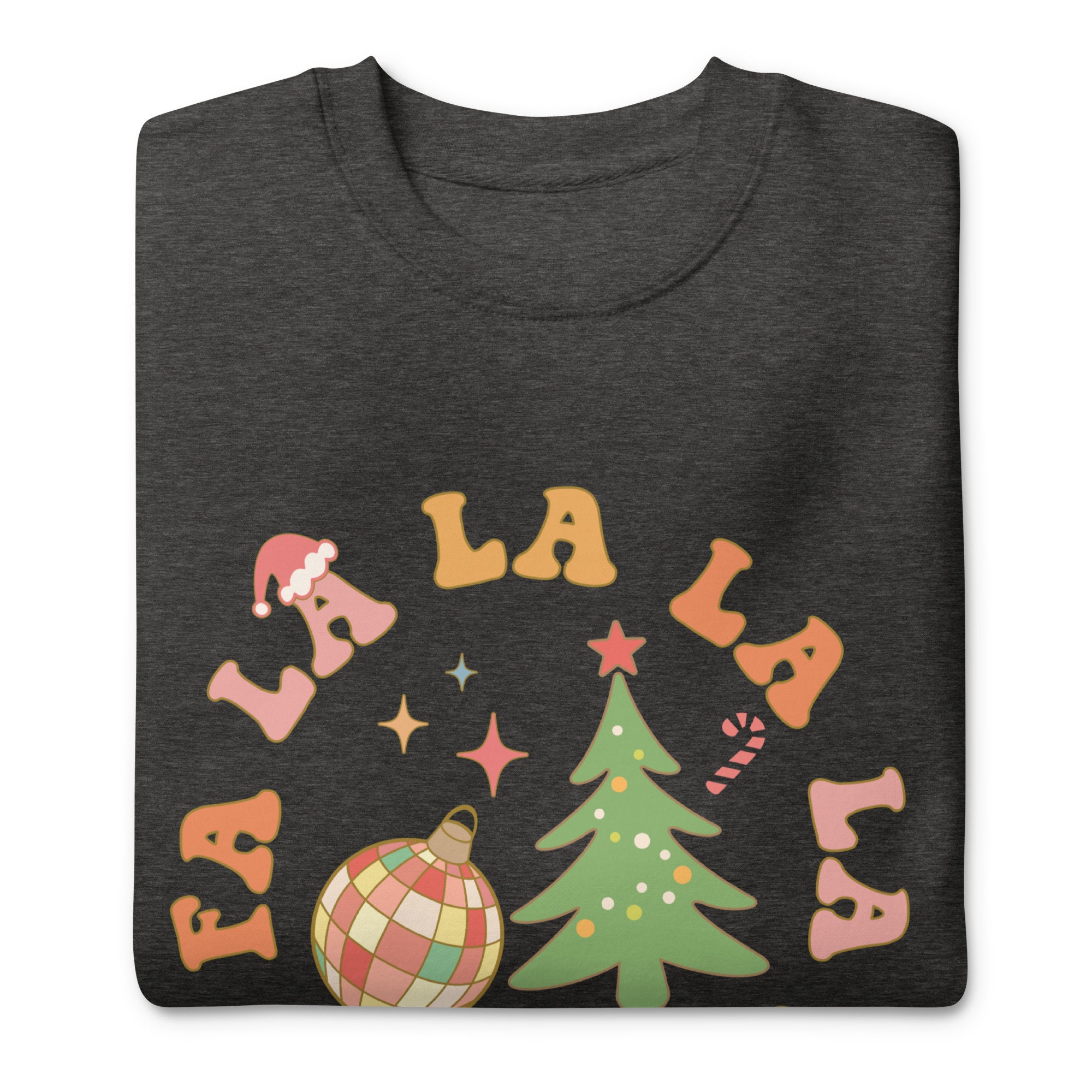 Christmas Fa La La La La Holiday Unisex Premium Sweatshirt - Etsy