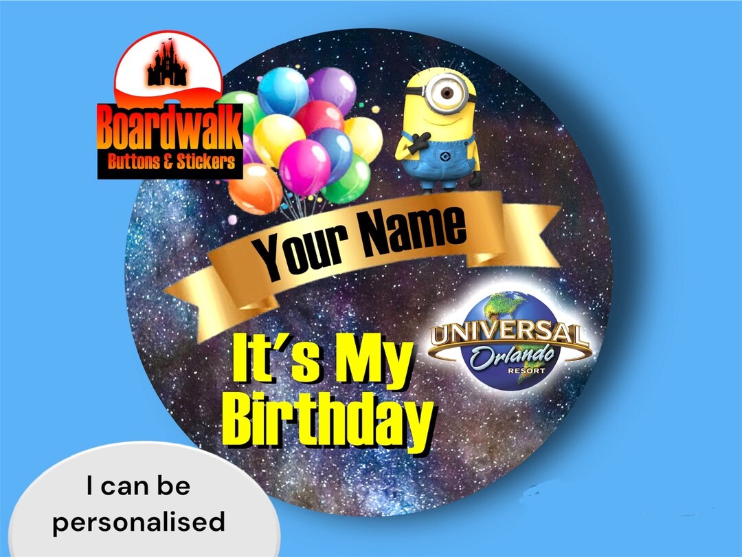 Minion - It’s My Birthday - Universal Studios Personalised/custom ...