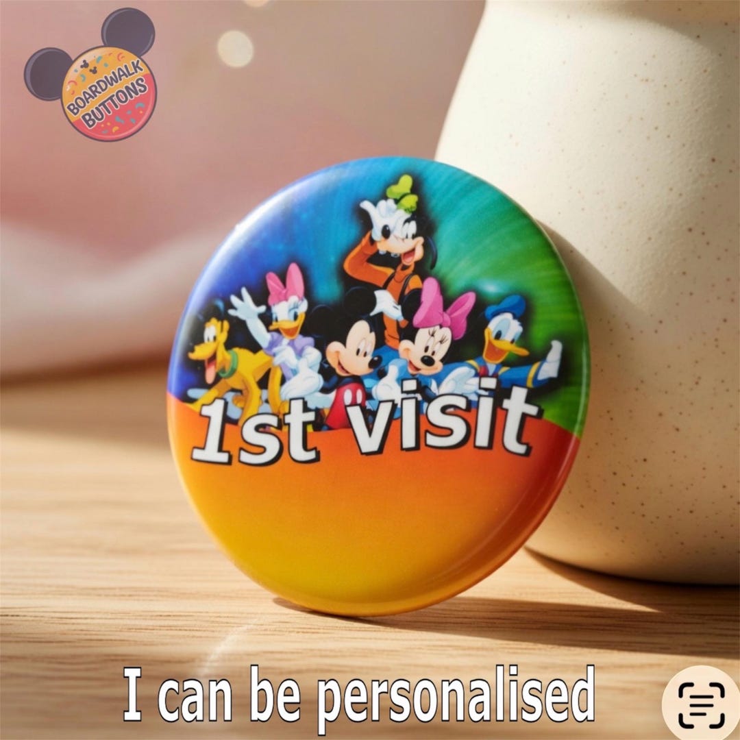Disney First Visit Button | Personalised Disney Badge | 1st Trip Mickey ...