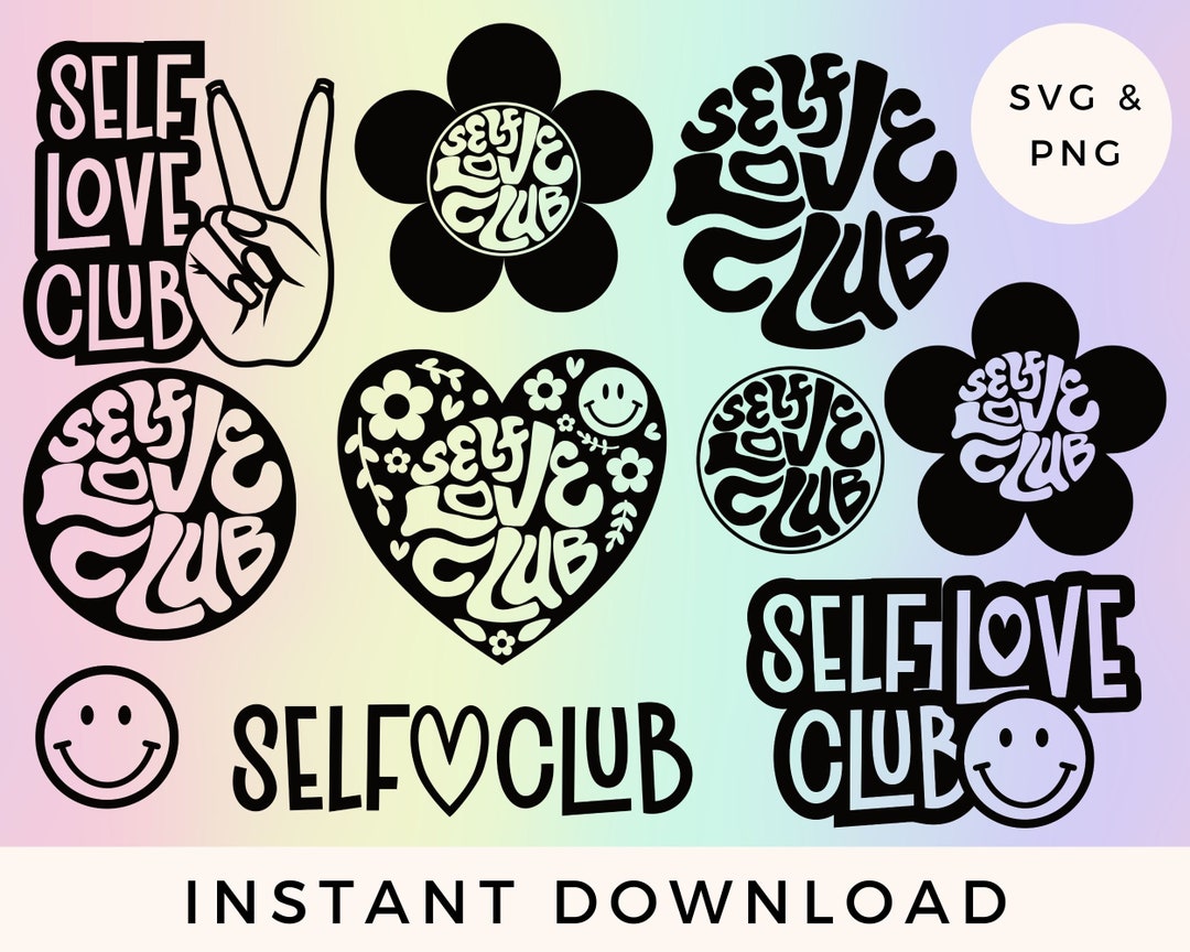 Retro Self Love Club Svg Bundle , Self Love Club Png, Self Love Svg ...