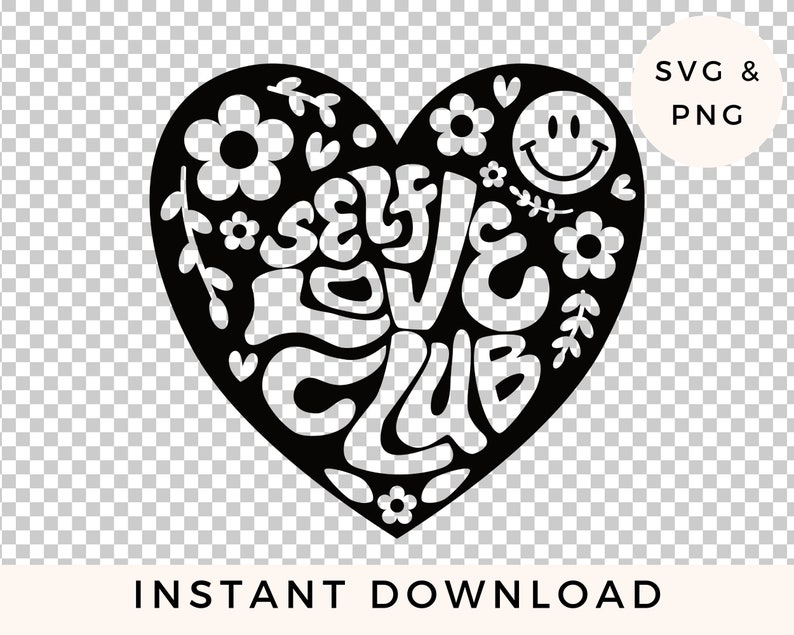 Self Love Club Svg, Pocket and Back Svg, Png, Self Love Svg, Groovy Svg ...