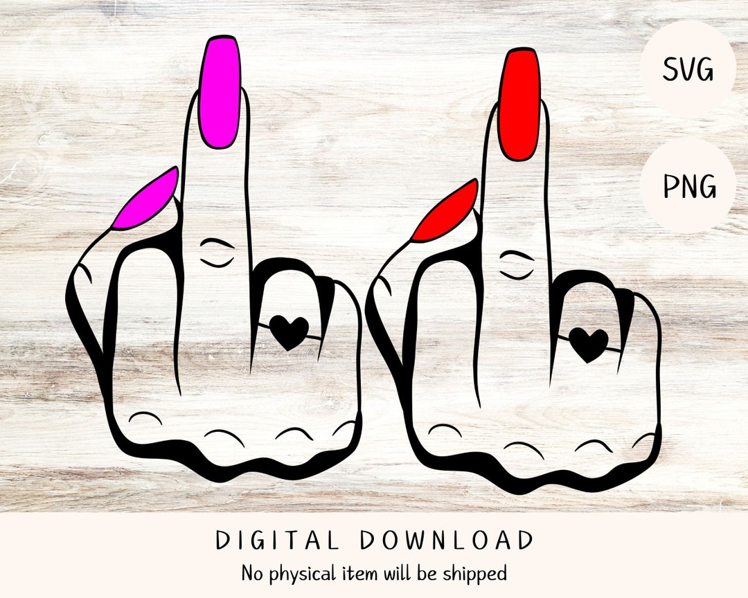 Female Middle Finger SVG/PNG Bundle With Pink Nails and Heart Ring ...