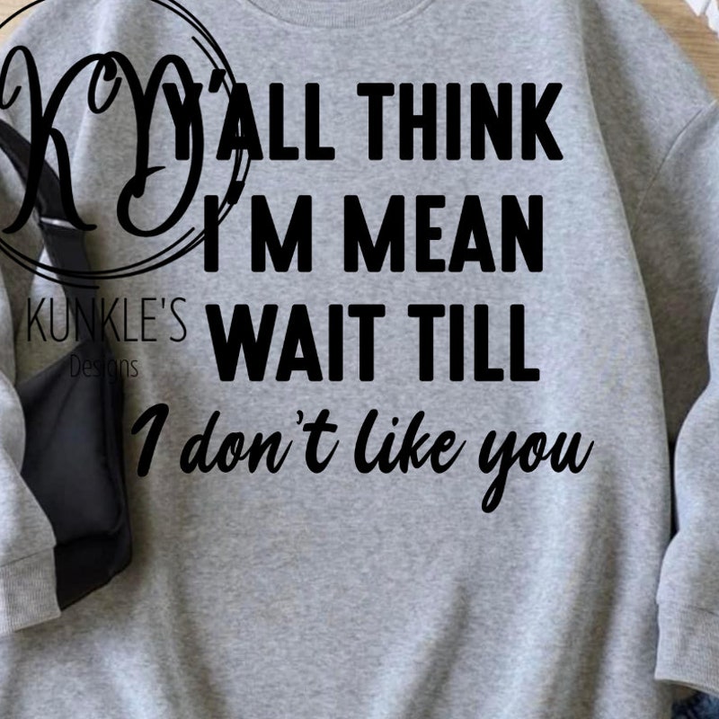 Im Not as Mean As - Etsy