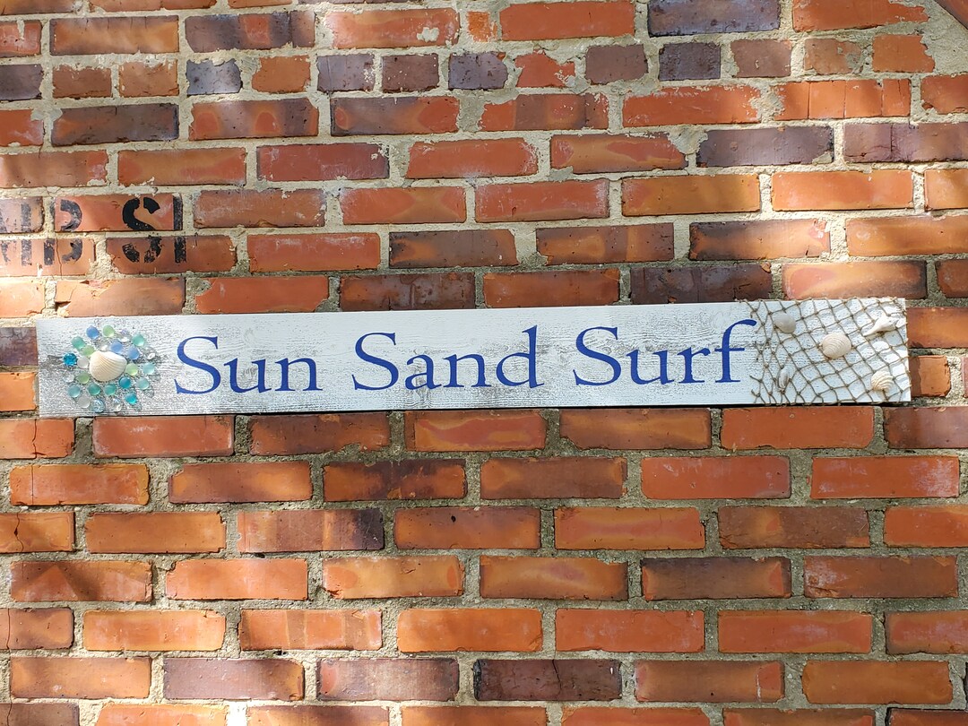 Sun Sand Surf Beach Sign, Rustic Beach House Sign, Beach Sign With ...