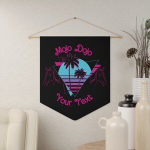 Custom Wall Pennant Mojo Dojo Wall Art Sign Funny Y2k Decor - Etsy