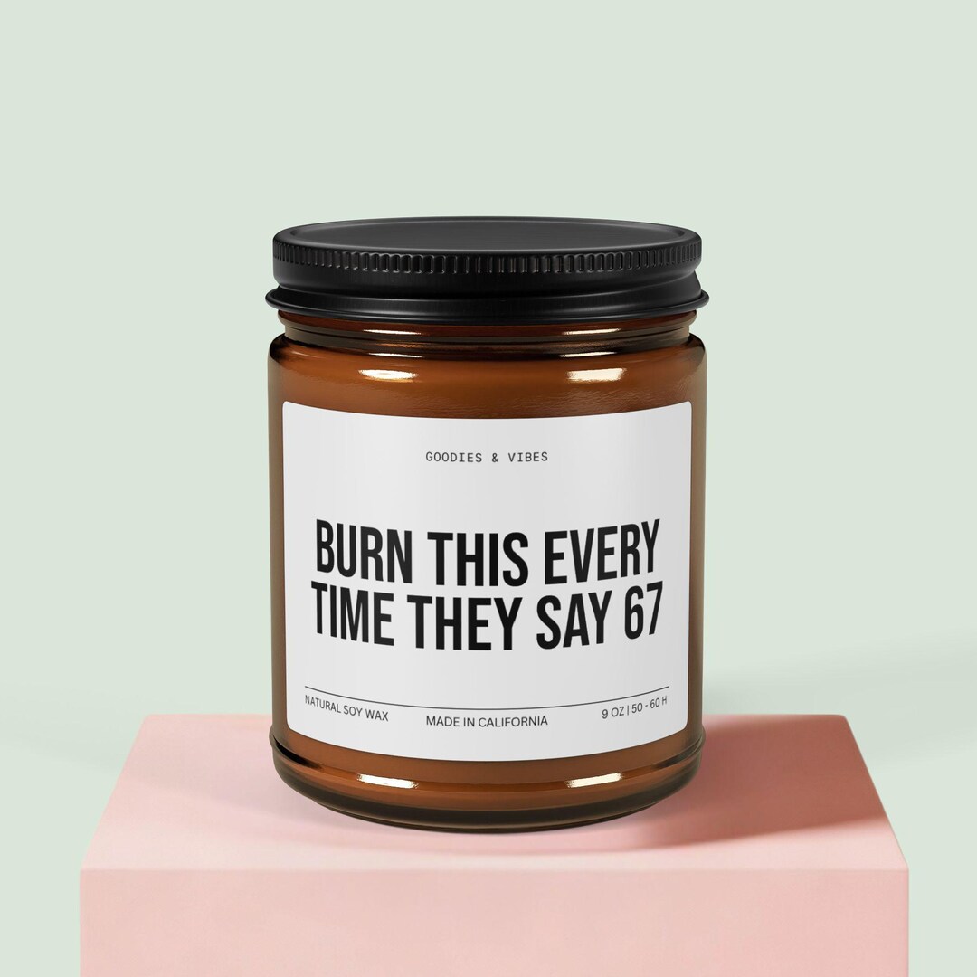 Funny Six Seven Meme Candle, Gen Z 67 Humor, Personalized Gift for Mom ...