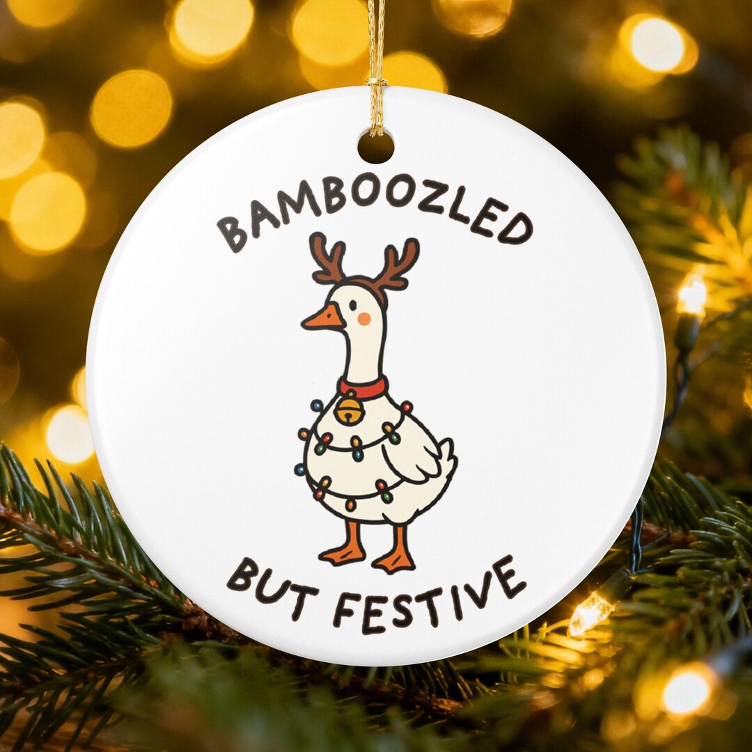 Bamboozled but Festive Funny Meme Ornament: Christmas Gag Gift ...