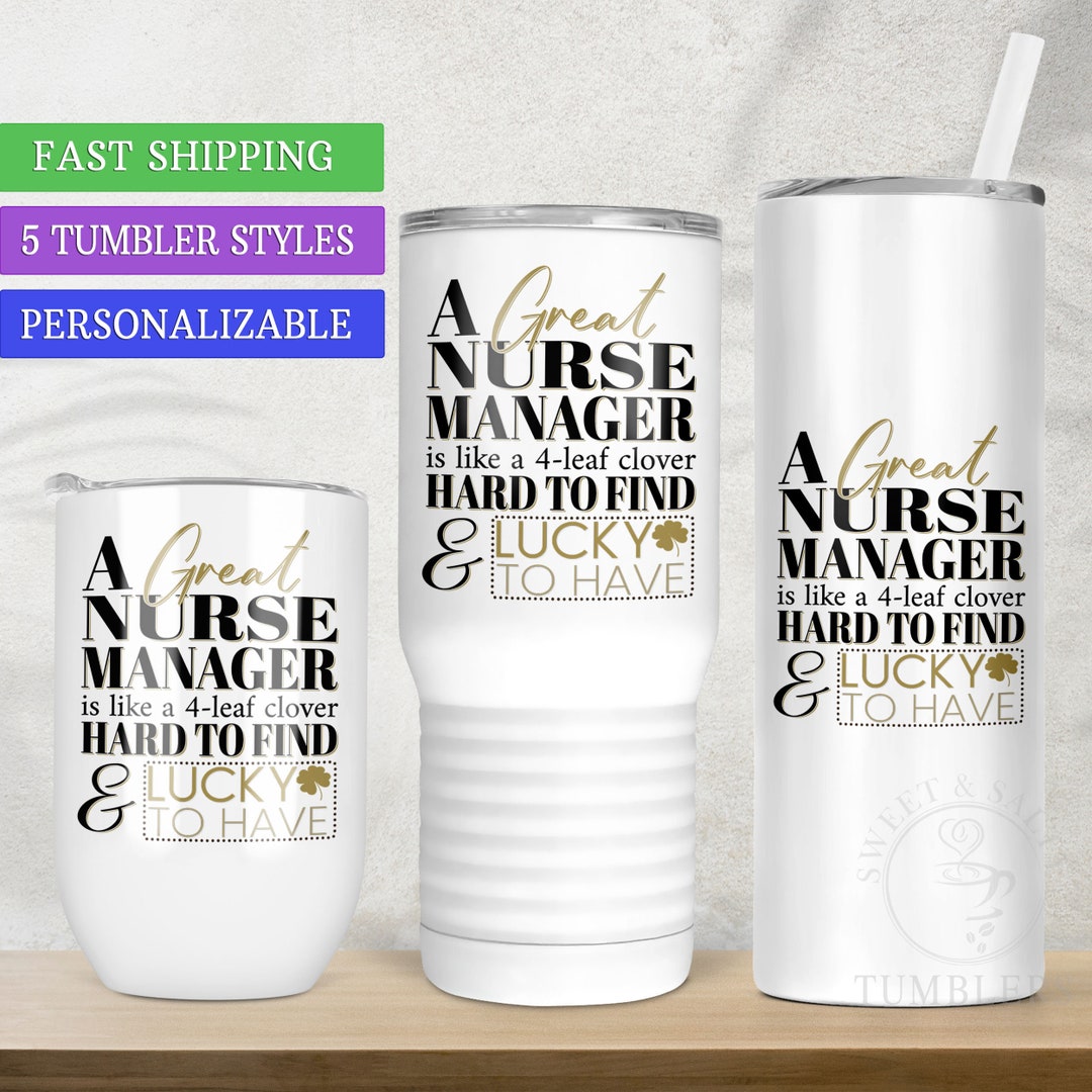 Nurse Manager Appreciation Gift for Nurse Management, A Great Nurse ...