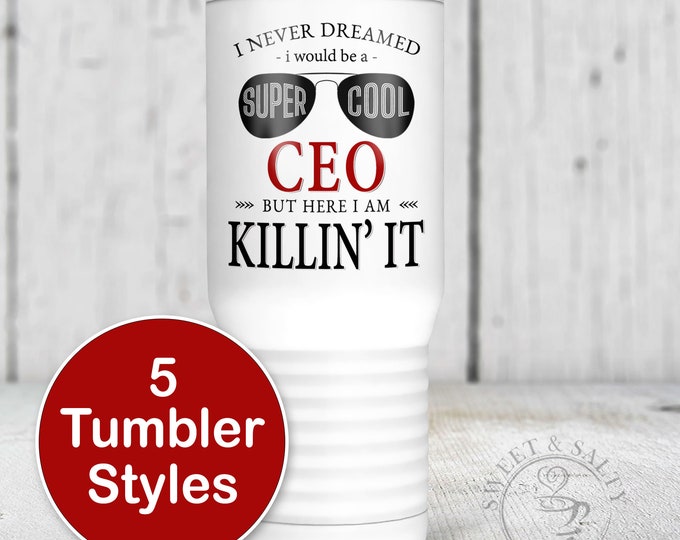 Funny CEO Gift for Boss Chief Executive Officer Tumbler, Super Cool CEO ...