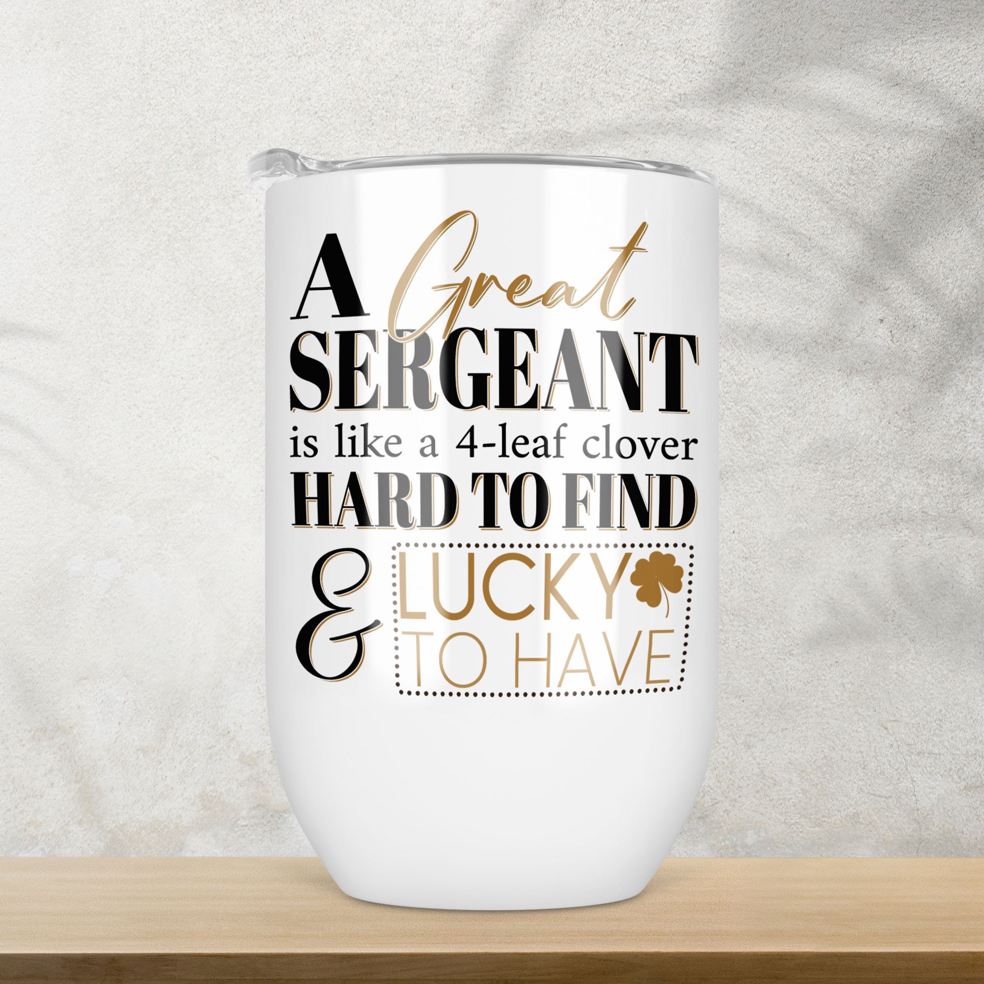 Sergeant Appreciation Gift for Police Sergeant, A Great Sergeant ...