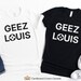 Geez Louis, Inspired - SVG and PNG Download - Cricut, Silhouette, Cut ...