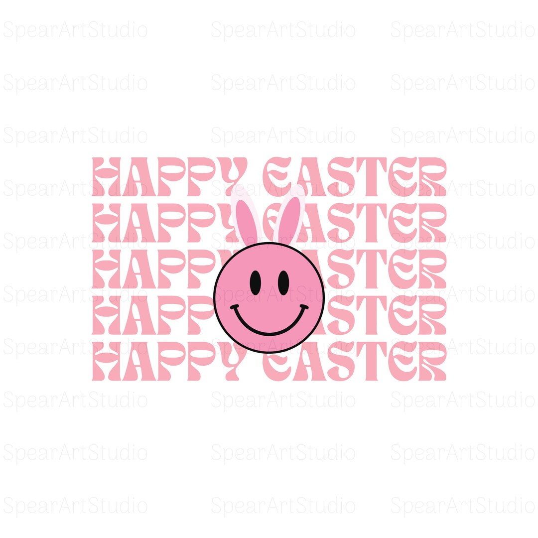 Happy Easter Svg, Easter Smiley Faces Svg, Bunny Ear Smiley Face Svg ...