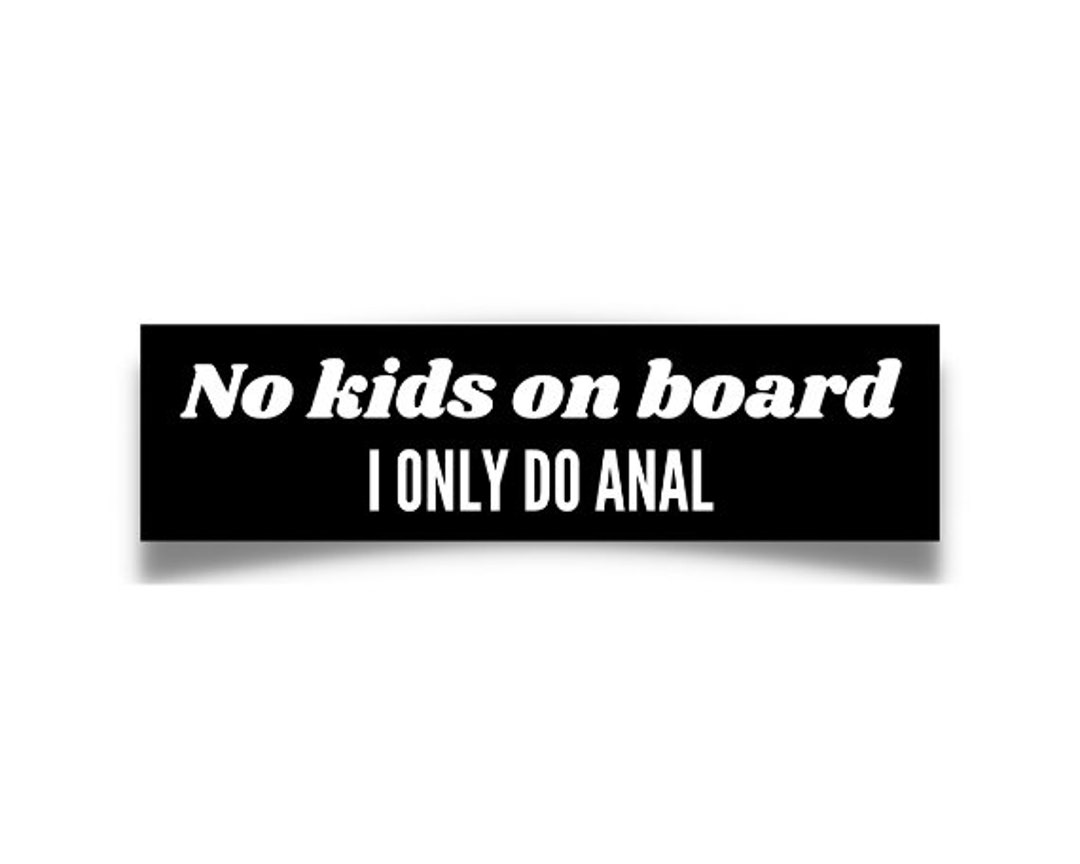 No Kids on Board PRINT YOUR OWN Bumper Sticker - Etsy