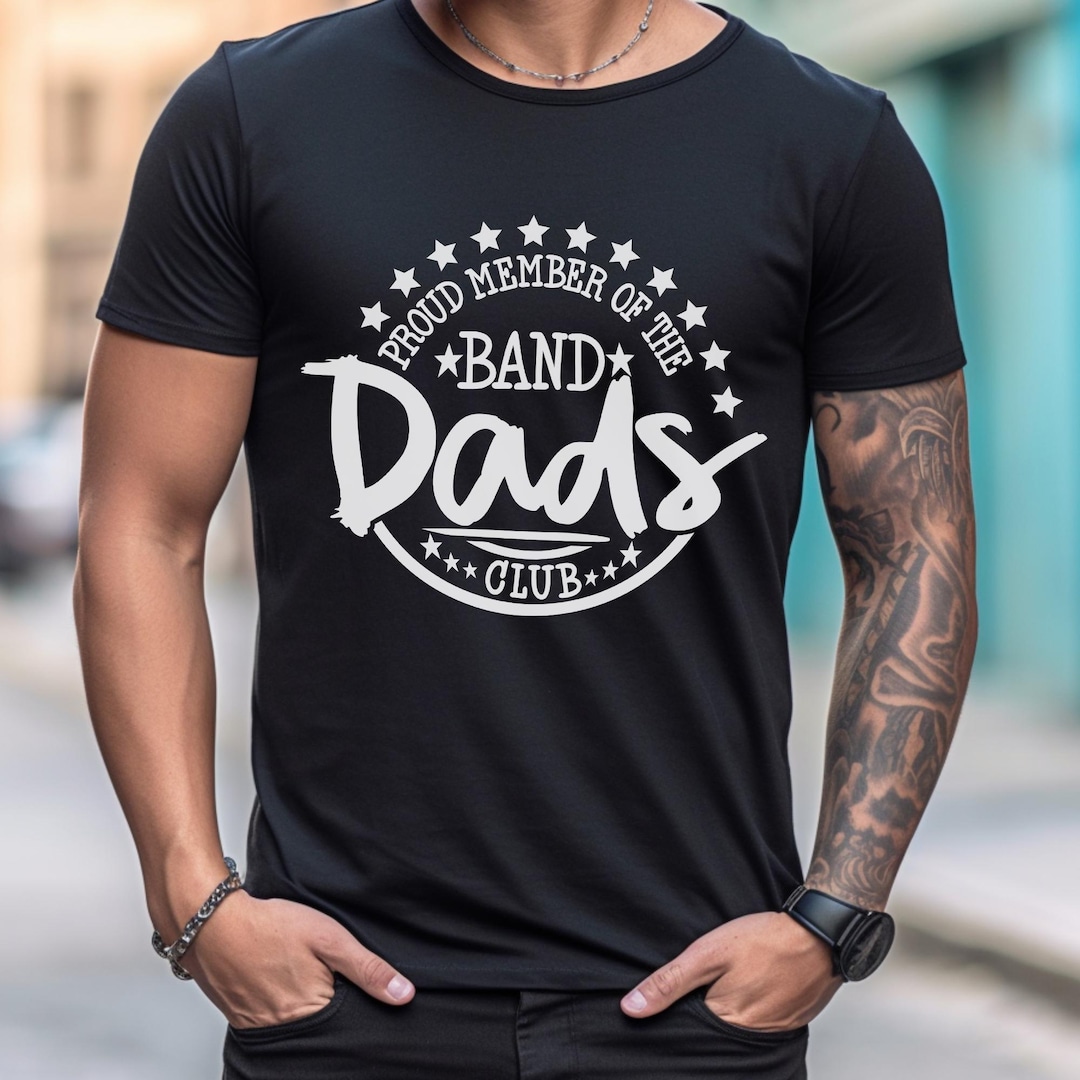 Proud Member of the Band Dad Shirt, Band Dad T-shirt, Father's Day Gift ...