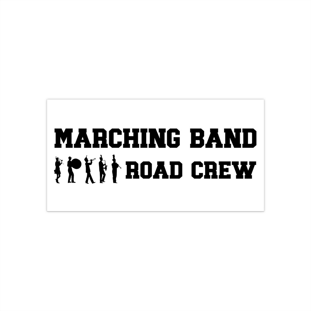 Marching Band Road Crew Bumper Sticker, Waterproof Vinyl - Etsy