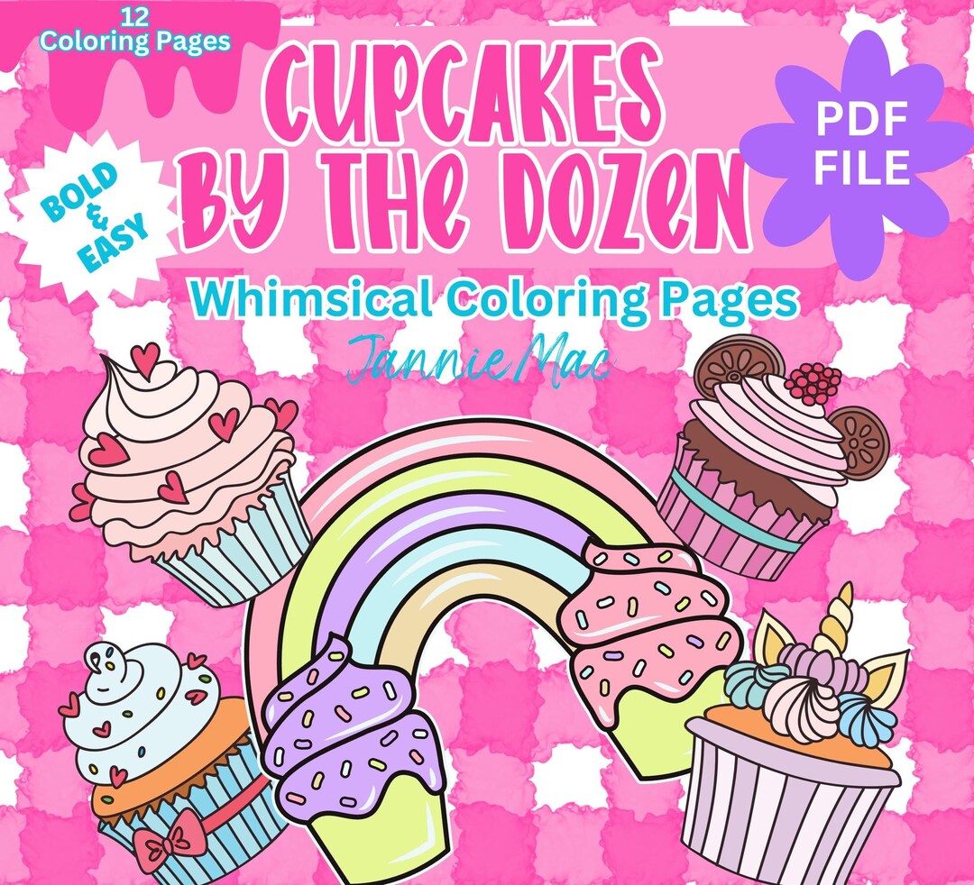 Cupcake Coloring Pages, Bold and Easy, 12 Digital FUN Coloring Pages ...