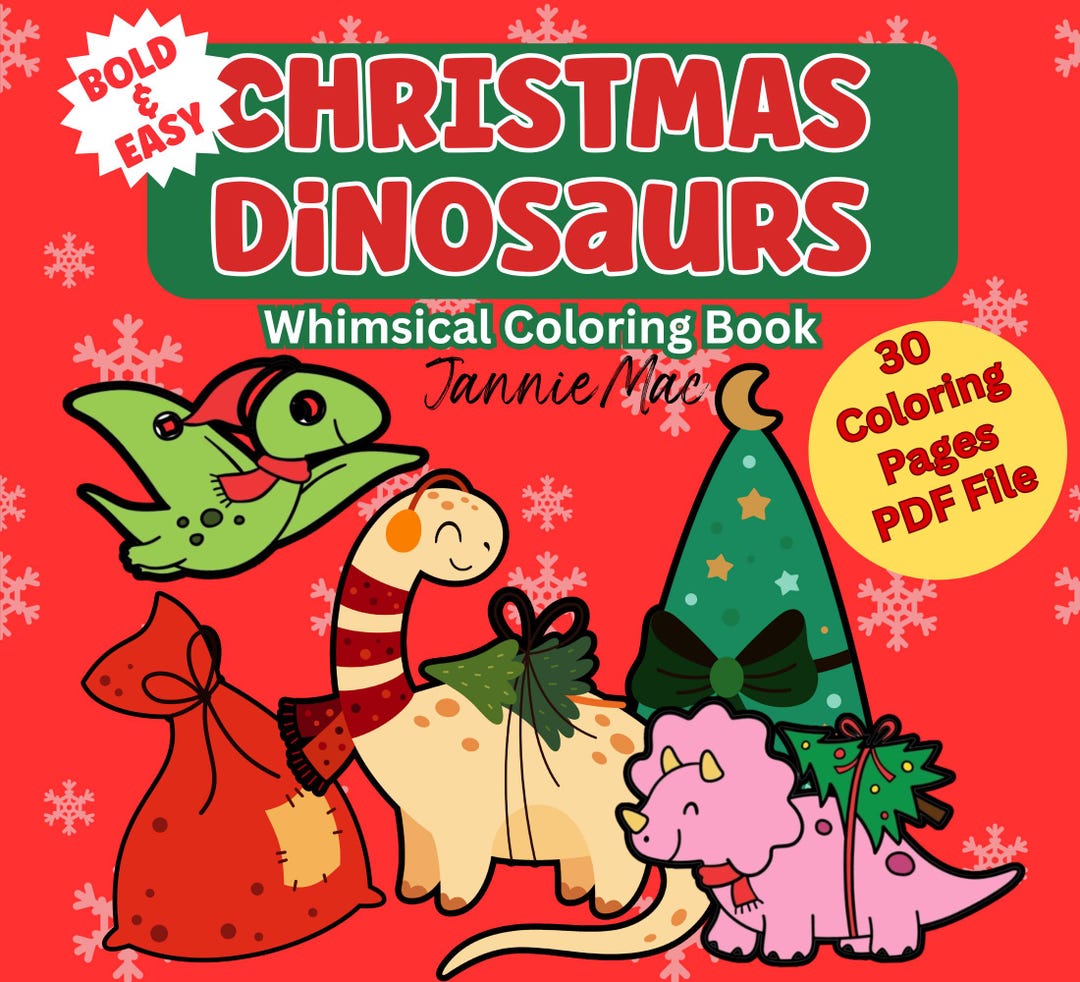 Bold and Easy Christmas Dinosaurs Whimsical Coloring Book, 30 Digital ...